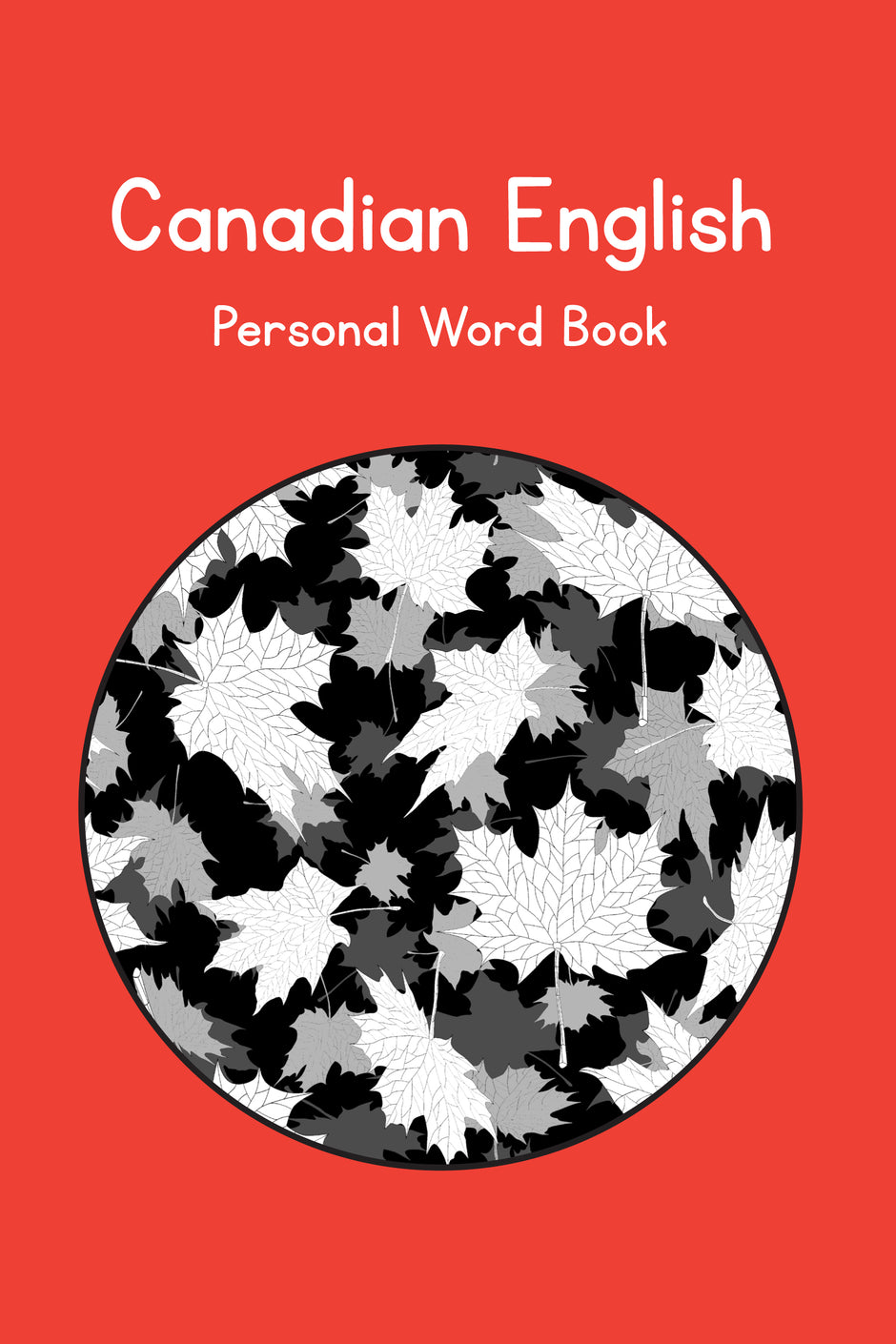 My Word Books - Personal vocabulary handbooks for Canadian students ...